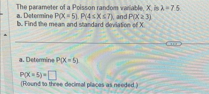 Solved The parameter of a Poisson random variable, X, is | Chegg.com
