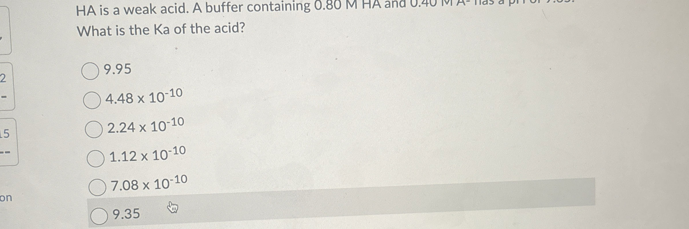 Solved What is the Ka of the | Chegg.com