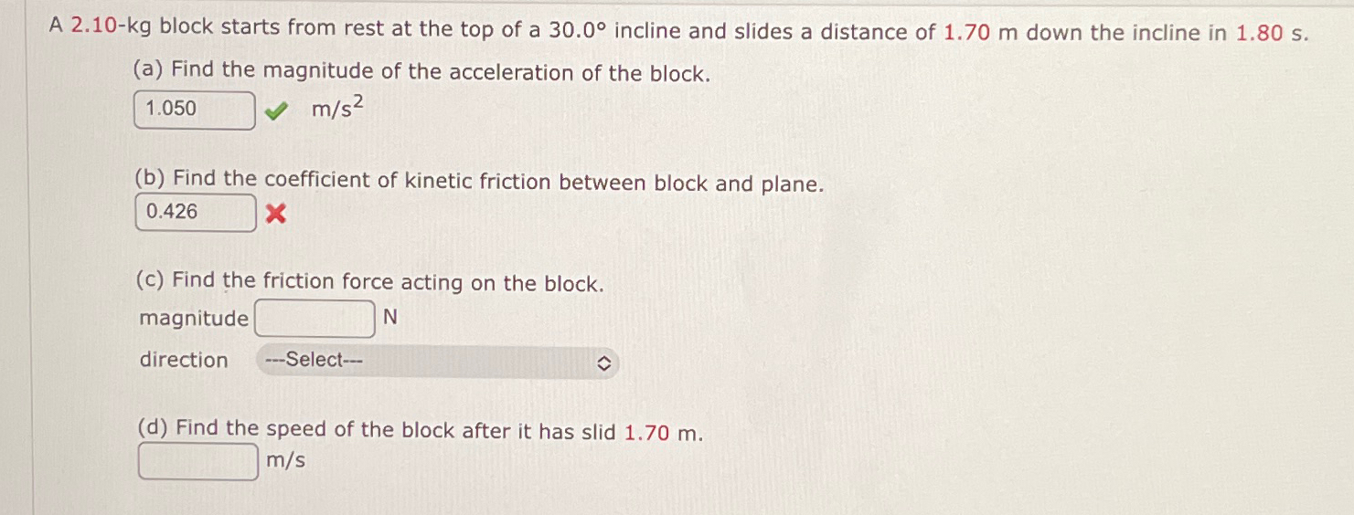 A 2.10-kg ﻿block starts from rest at the top of a | Chegg.com