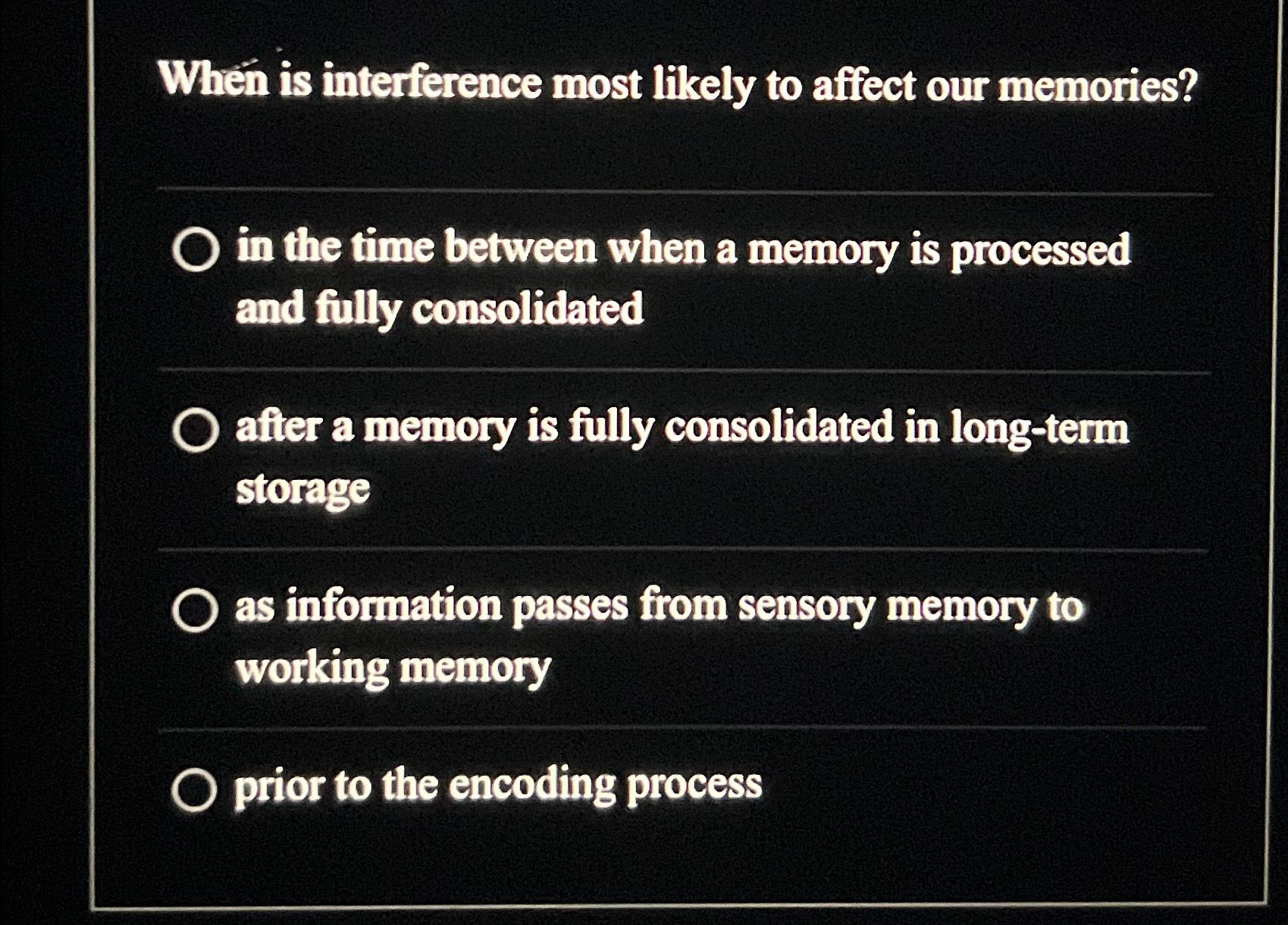 Solved When is interference most likely to affect our | Chegg.com