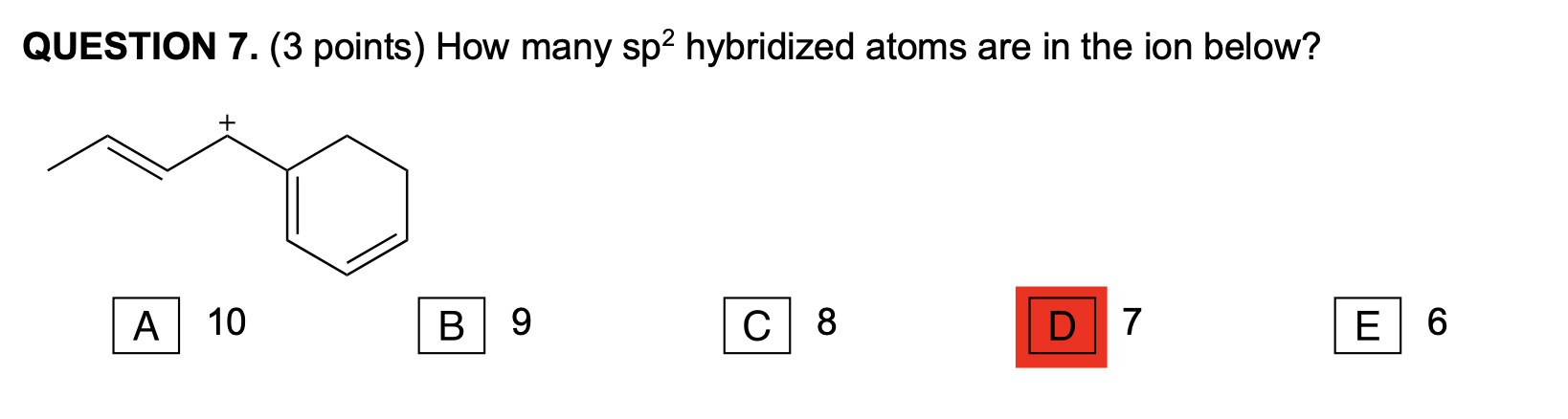 Solved QUESTION 7. (3 ﻿points) ﻿How many sp^(2) ﻿hybridized | Chegg.com