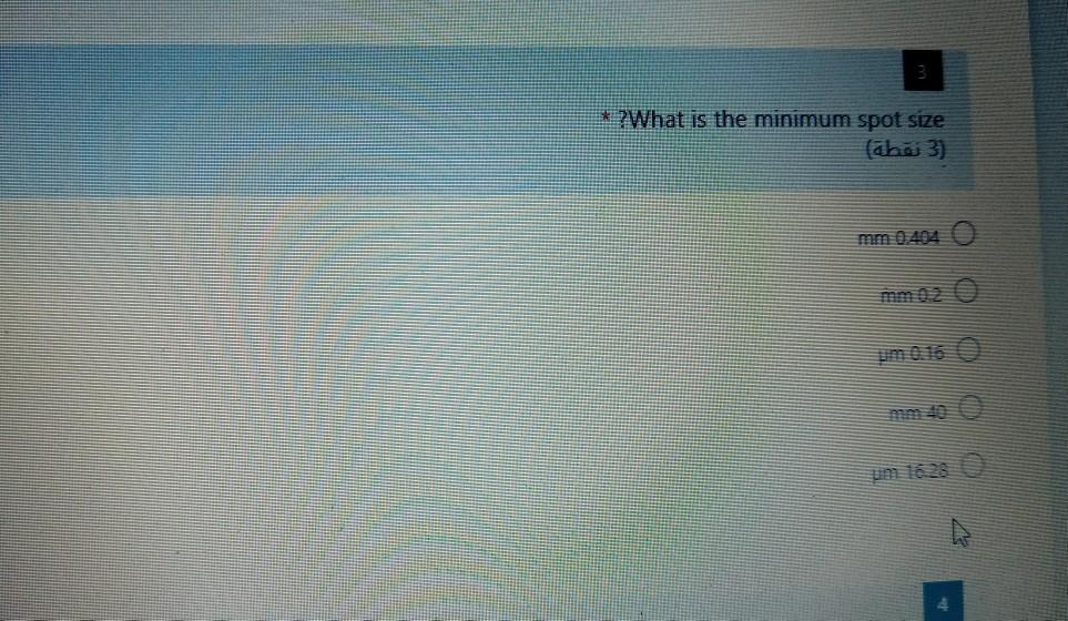 Solved * ? What is the minimum spot size ) 3 نقطة) NUD | Chegg.com