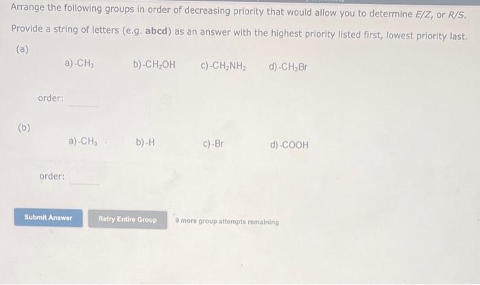 Solved Arrange the following groups in order of decreasing | Chegg.com