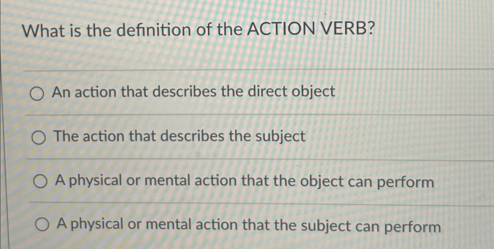 Solved What is the definition of the ACTION VERB?An action | Chegg.com