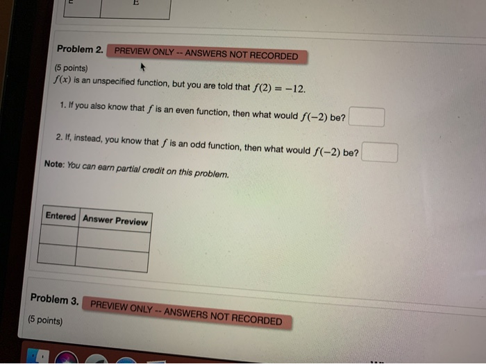 Solved Problem 2. PREVIEW ONLY -- ANSWERS NOT RECORDED (5 | Chegg.com