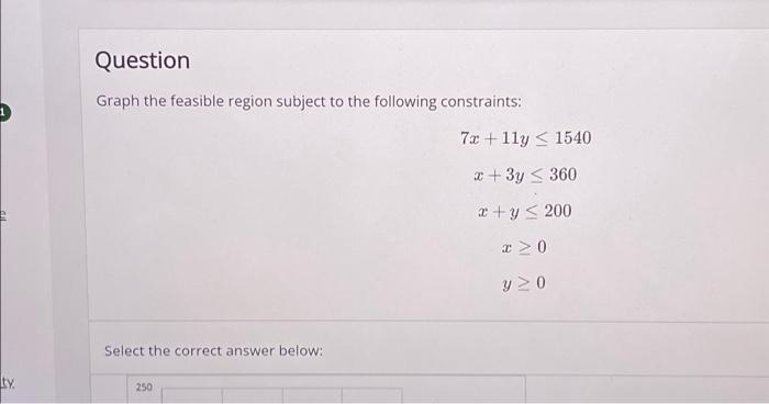 Solved e ty. Question Graph the feasible region subject to | Chegg.com