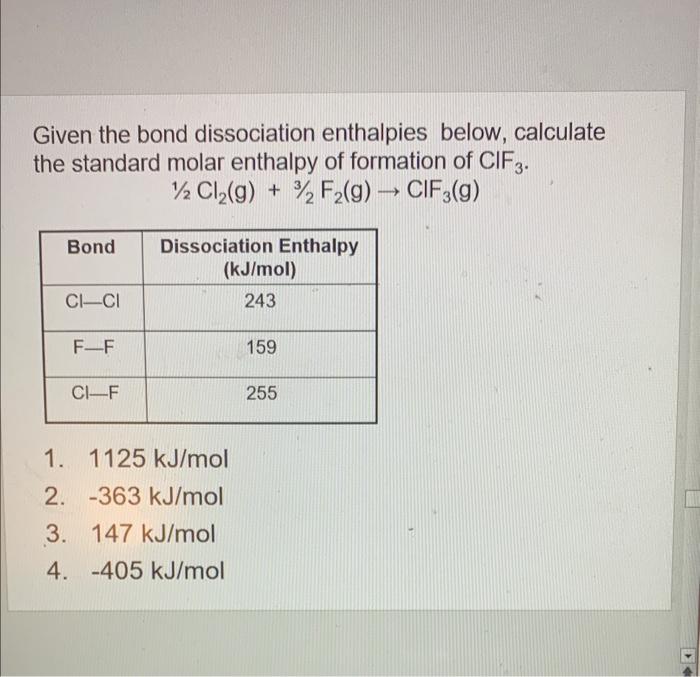 Solved Given the bond dissociation enthalpies below, | Chegg.com
