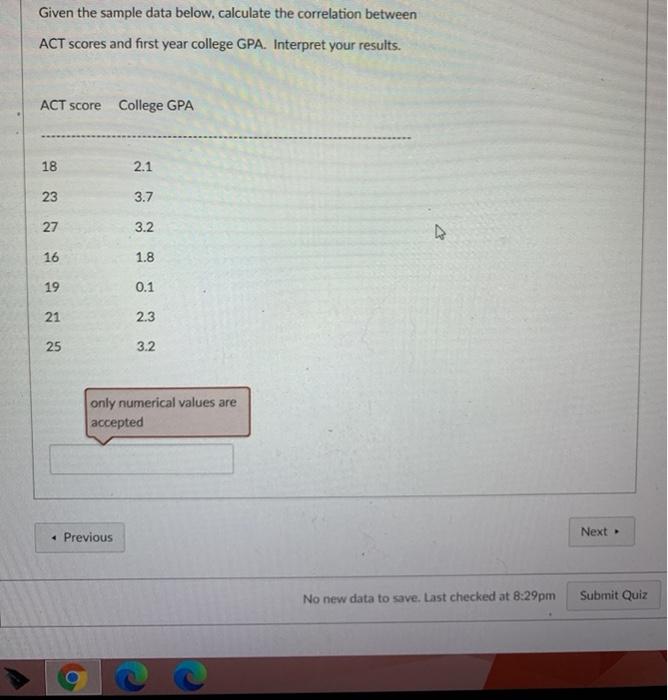 Solved Given the sample data below, calculate the | Chegg.com