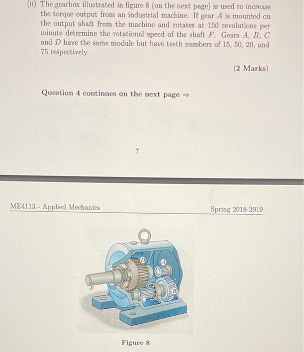 Solved (ii) The gearbox illustrated in figure 8 (on the next | Chegg.com