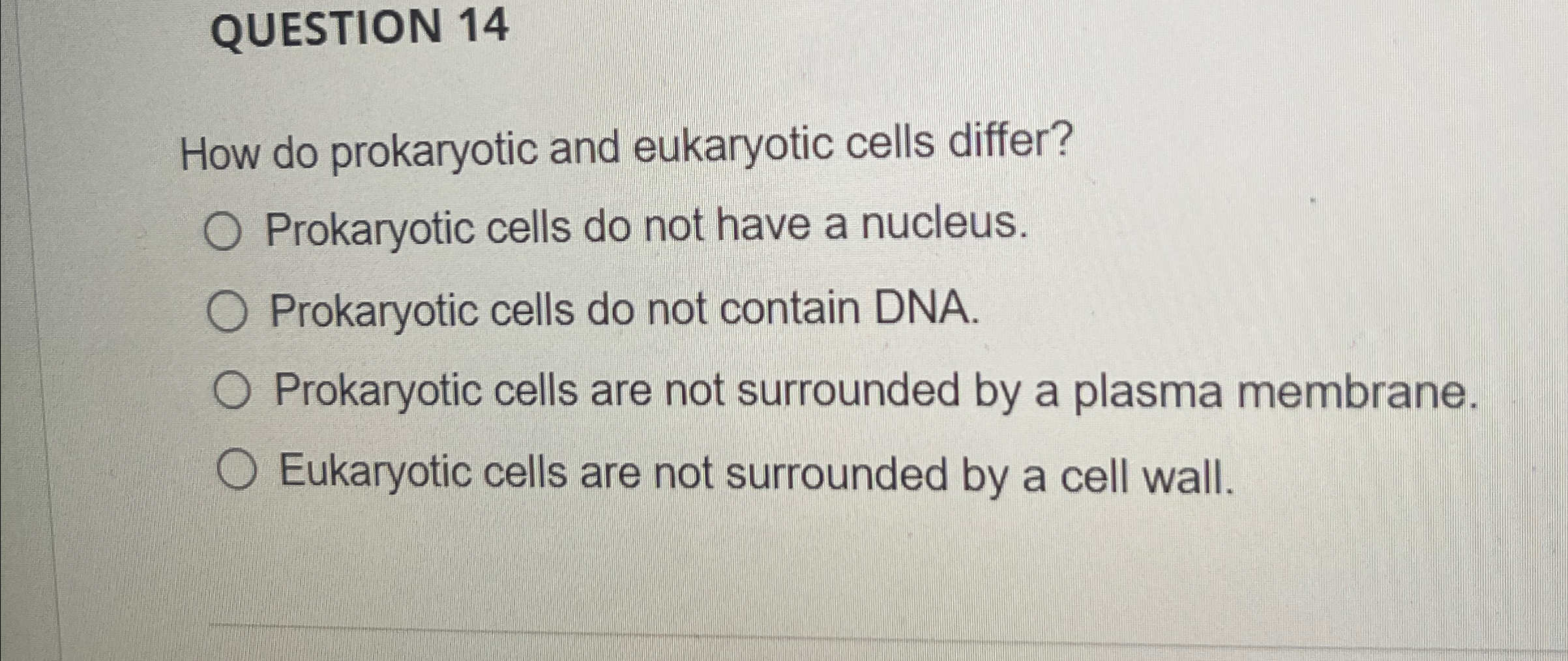Solved QUESTION 14How do prokaryotic and eukaryotic cells | Chegg.com