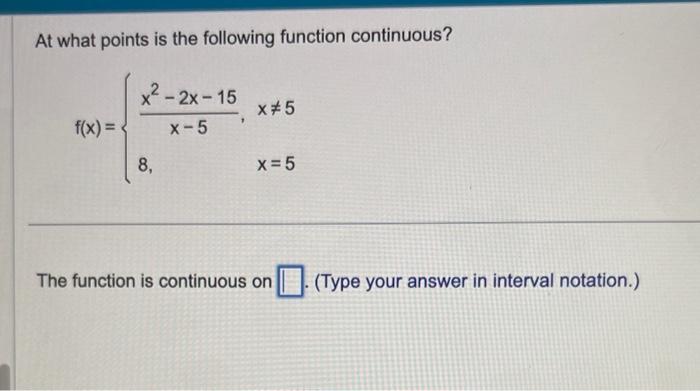 Solved At what points is the following function continuous? | Chegg.com