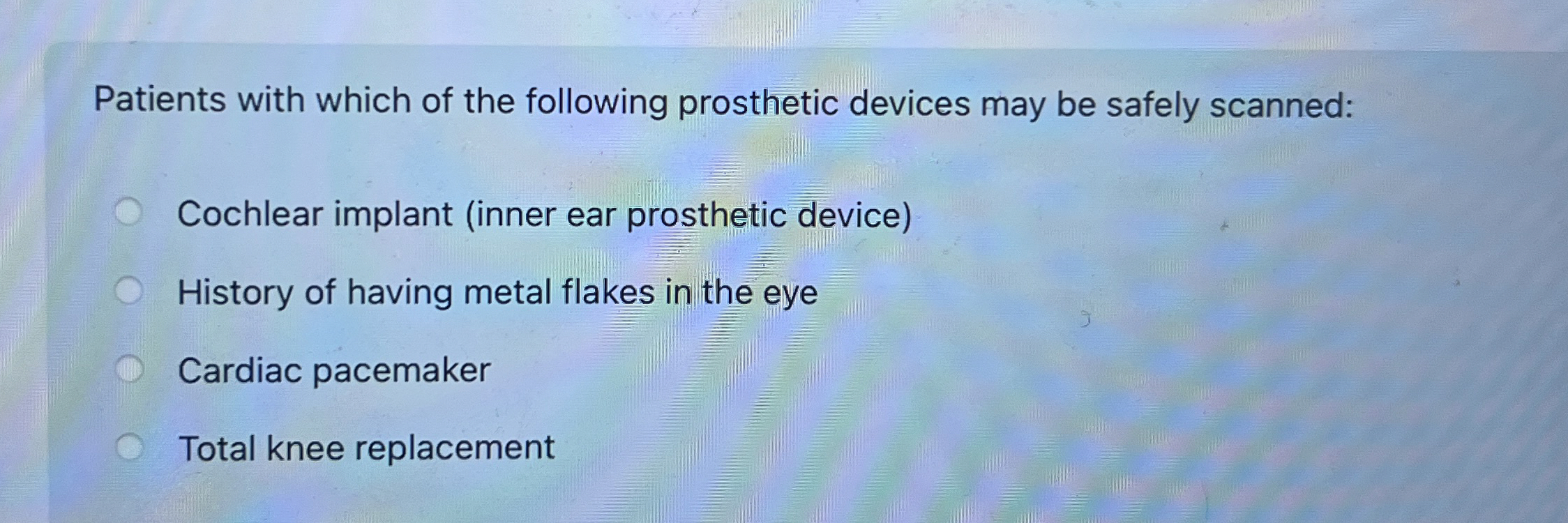 Solved Patients with which of the following prosthetic | Chegg.com