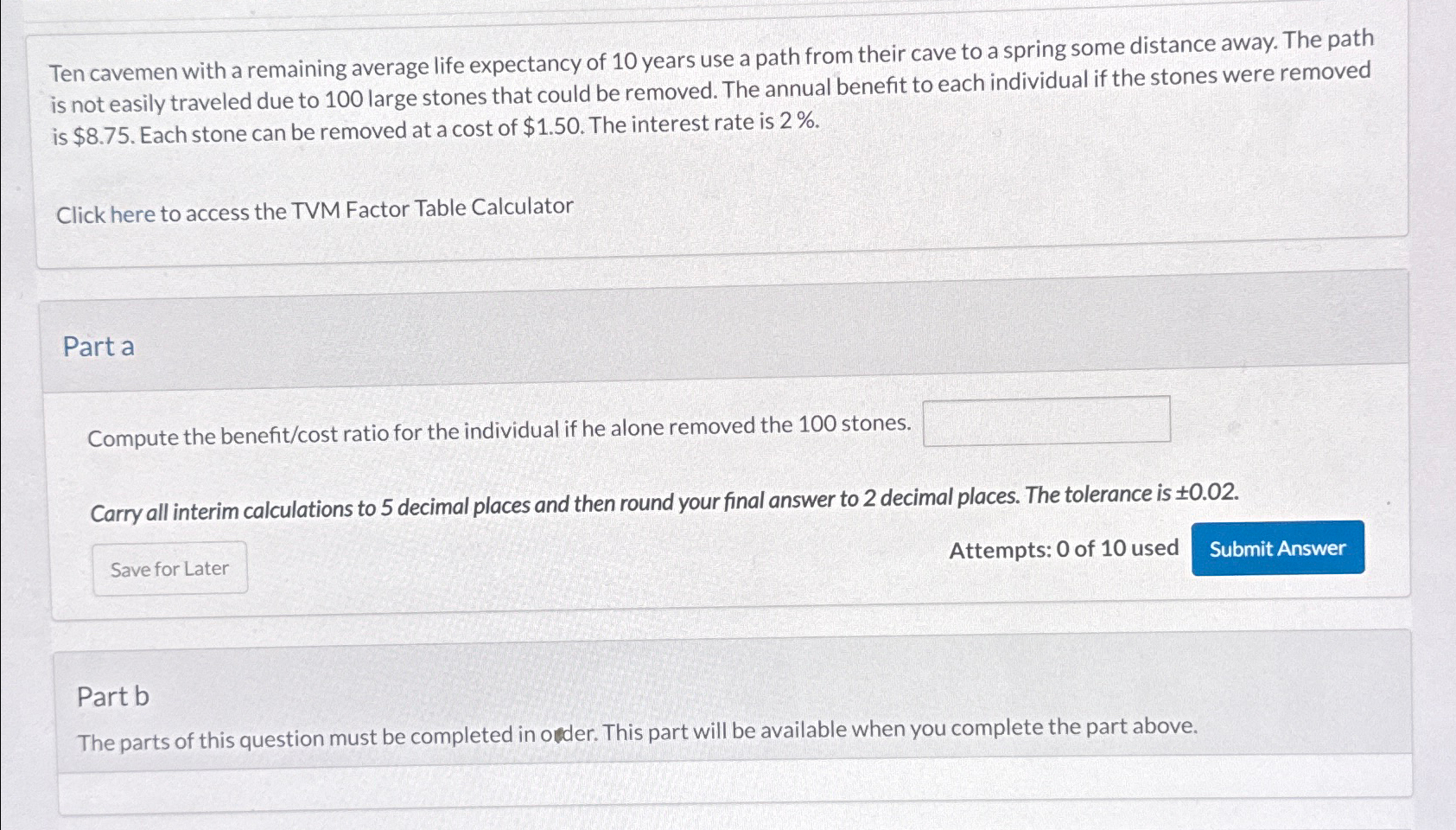 Solved Ten cavemen with a remaining average life expectancy | Chegg.com