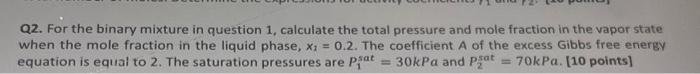Solved Q1. For a binary mixture, excess Gibbs free energy is | Chegg.com