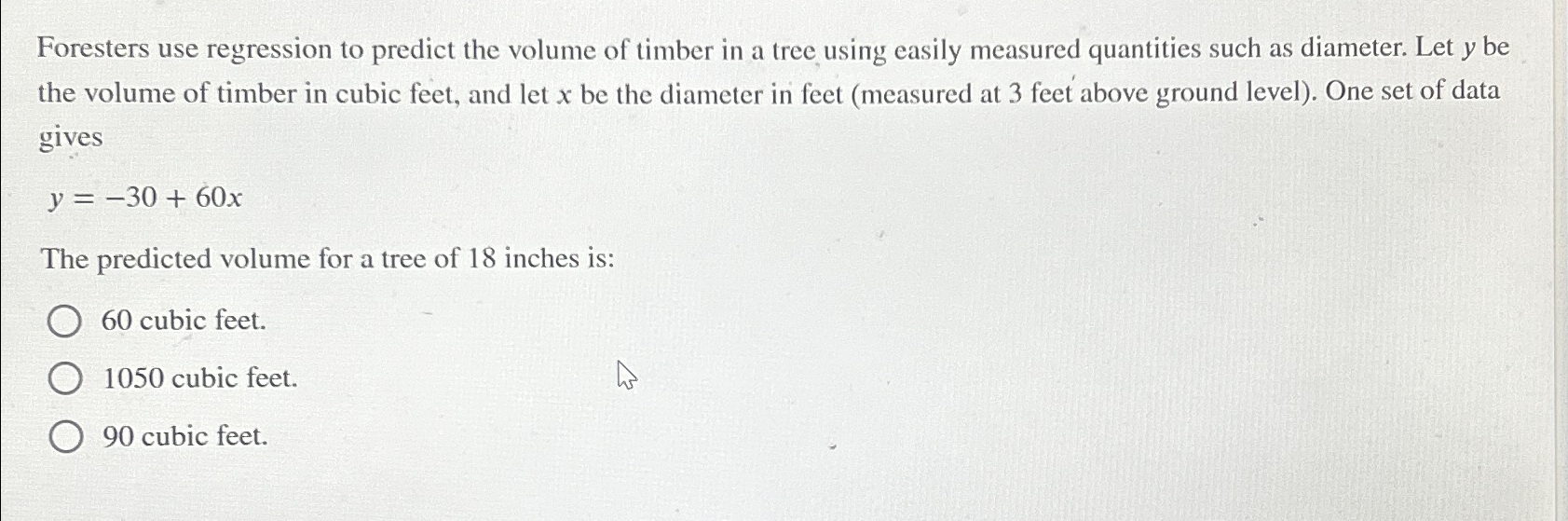 Solved Foresters use regression to predict the volume of | Chegg.com