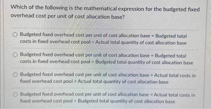 Solved Which of the following is the mathematical expression | Chegg.com