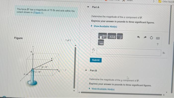 Solved The force F has a magnitude of 75lb and acts within | Chegg.com