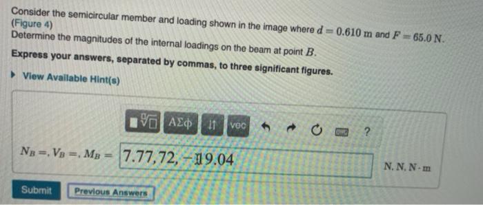 Solved B 30° А F Consider the semicircular member and | Chegg.com