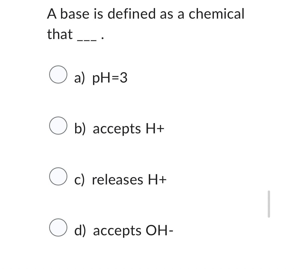 Solved A base is defined as a chemical that q,a) pH=3b) | Chegg.com | Chegg.com