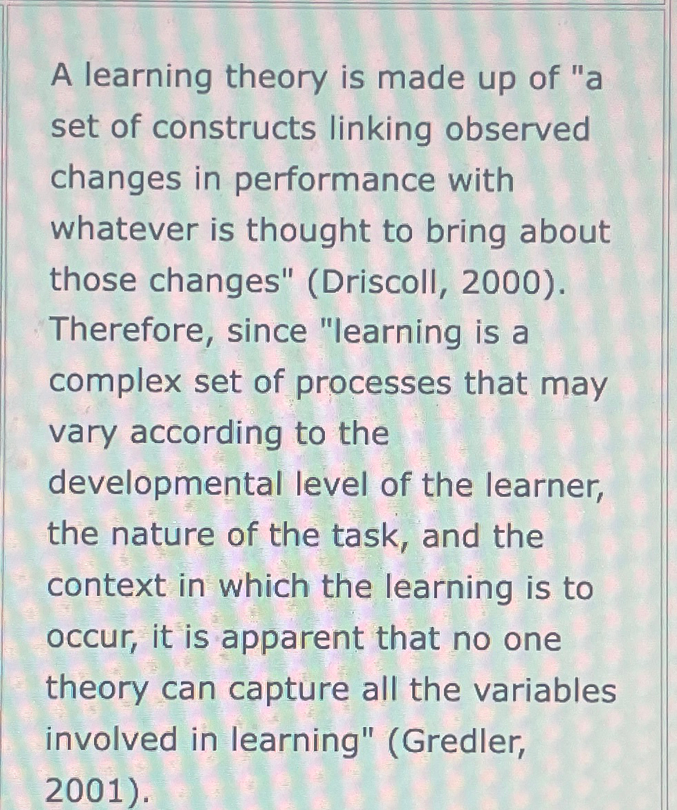 Solved A learning theory is made up of "a set of constructs | Chegg.com