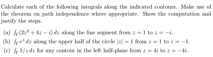 Solved topic is complex analysis. do not reupload a solution | Chegg.com