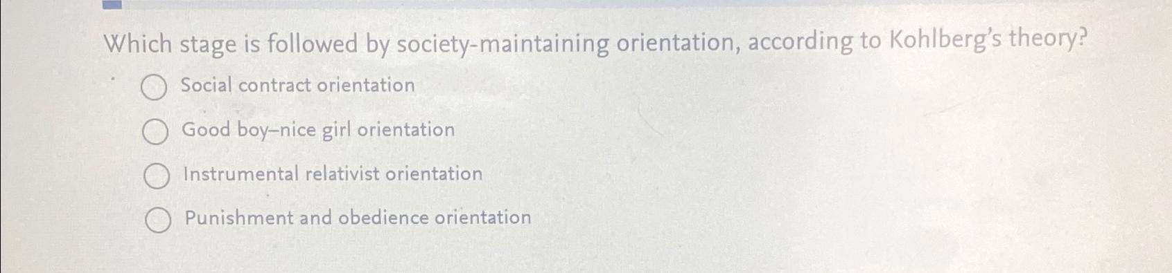 Solved Which stage is followed by society-maintaining | Chegg.com