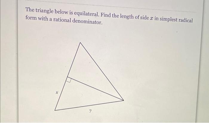 Solved The triangle below is equilateral. Find the length of | Chegg.com