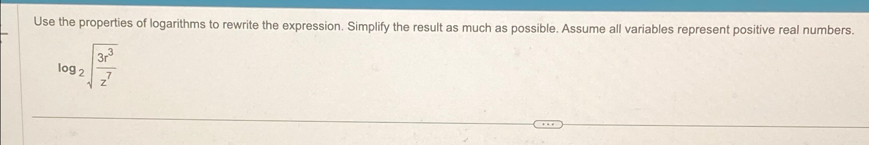 Solved Use the properties of logarithms to rewrite the | Chegg.com