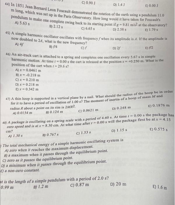 Solved 44) In 1851 Jean Bernard Leon Foucault demonstrated | Chegg.com