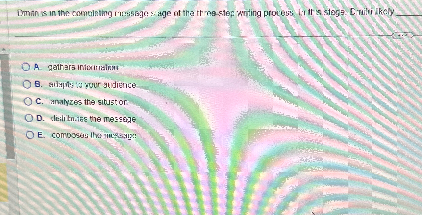 Solved Dmitri is in the completing message stage of the | Chegg.com