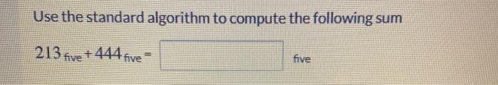 Solved Use the standard algorithm to compute the following | Chegg.com