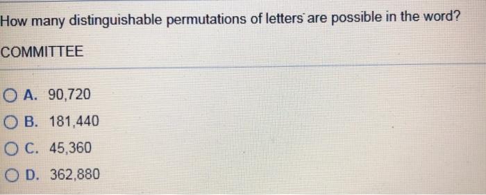 Solved How many distinguishable permutations of letters are | Chegg.com
