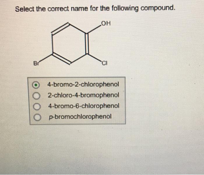 Solved Select the correct name for the following compound. | Chegg.com