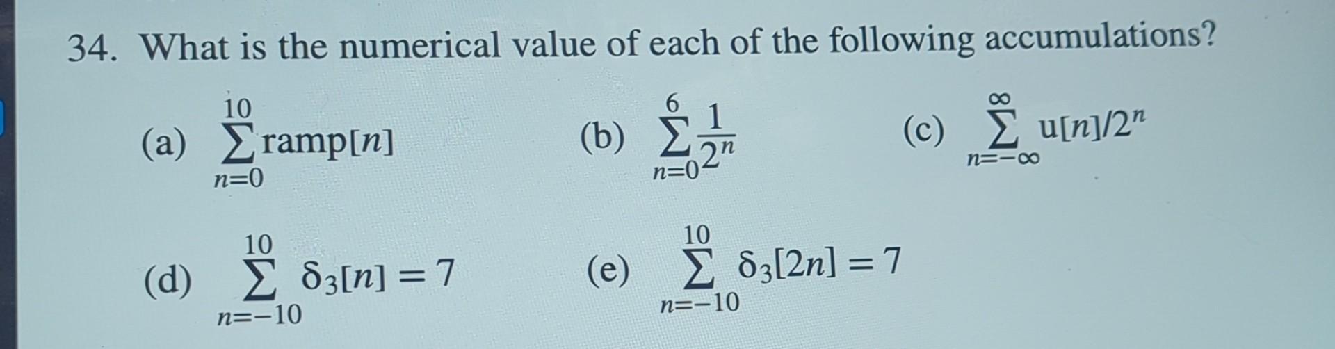 Solved 34. What is the numerical value of each of the | Chegg.com