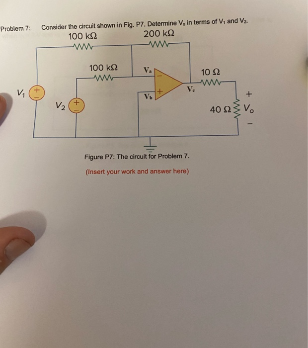 Solved Problem 7: Consider the circuit shown in Fig. P7. | Chegg.com