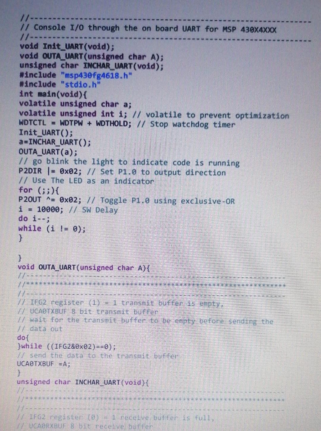 I/ Console I/O through the on board UART for MSP | Chegg.com