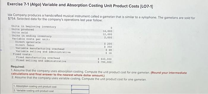 Solved Exercise 7-1 (Algo) Variable and Absorption Costing | Chegg.com