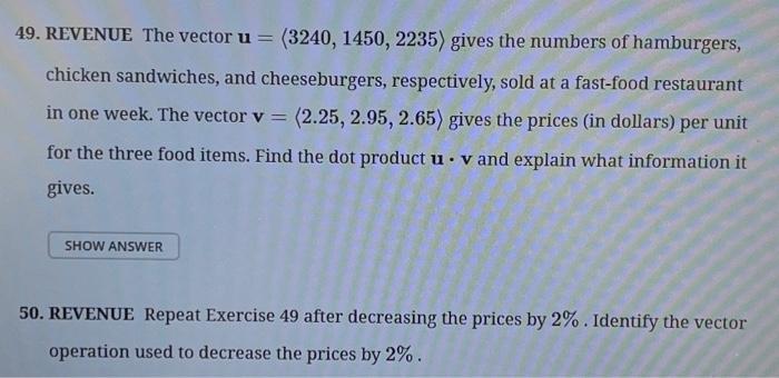 Solved 49. REVENUE The vector u = (3240, 1450, 2235) gives | Chegg.com