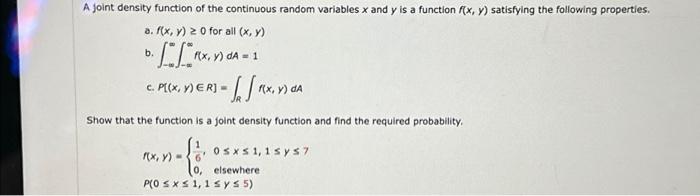 Solved A joint density function of the continuous random | Chegg.com