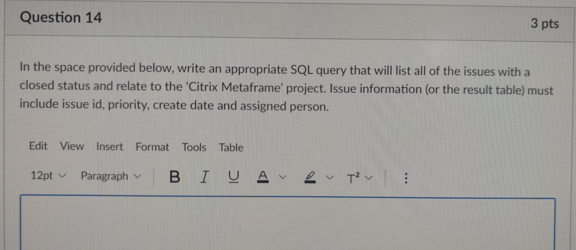 Solved Use Figure C (Issue Tracking Database) to answer the | Chegg.com