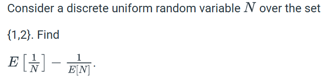 Solved Consider a discrete uniform random variable N ﻿over | Chegg.com