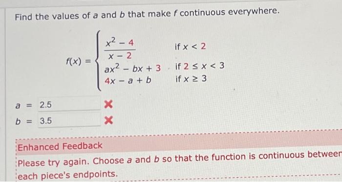 Solved Find the values of a and b that make f continuous | Chegg.com