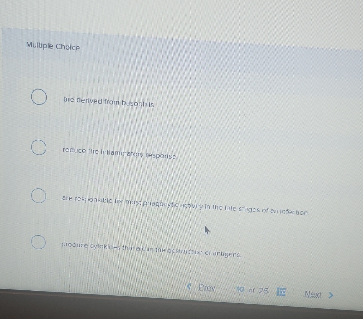 Solved Multiple Choice ﻿are derived from basophils.reduce | Chegg.com