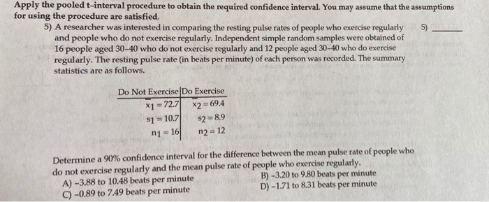 Solved Apply the pooled t-interval procedure to obtain the | Chegg.com