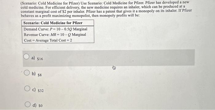 Solved (Scenario: Cold Medicine for Pfizer) Use Scenario: | Chegg.com
