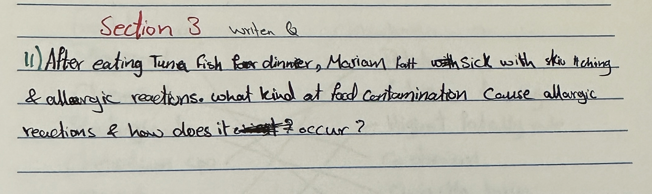 Solved Section 3 ﻿writen QAfter eating Tun fish for dinmer, | Chegg.com