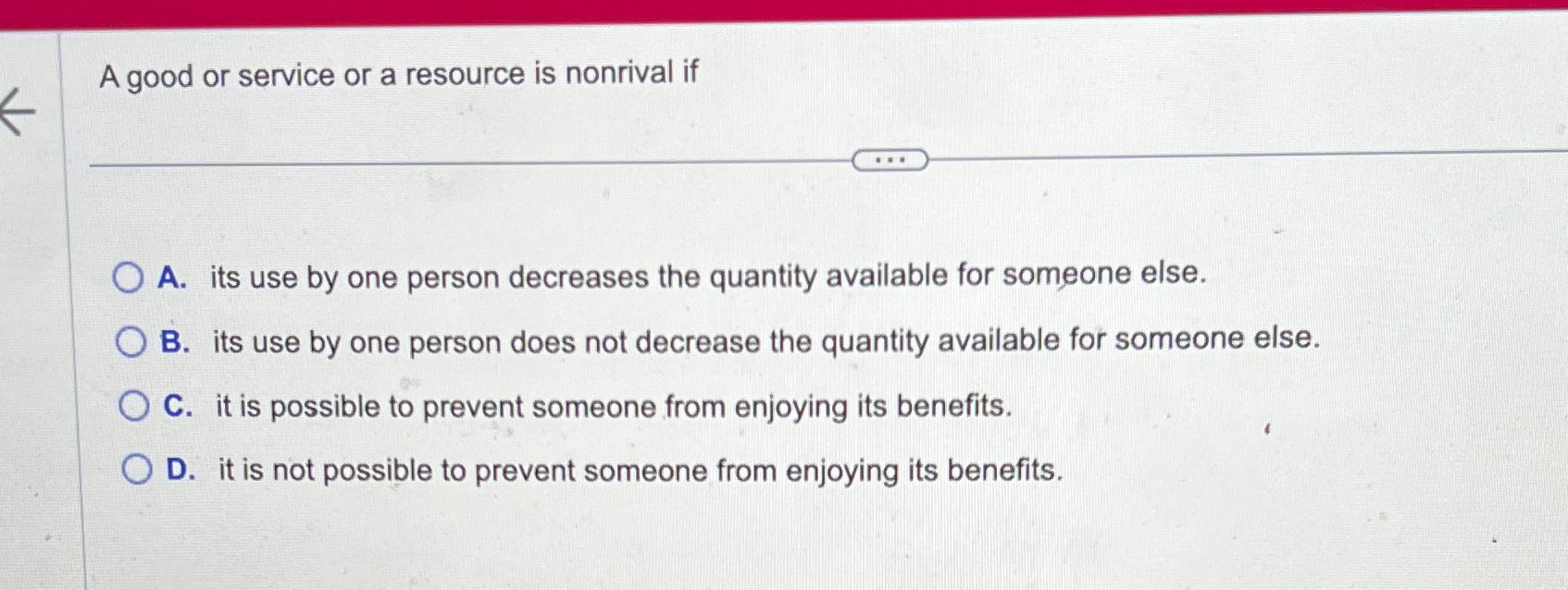 Solved A good or service or a resource is nonrival ifA. ﻿its | Chegg.com