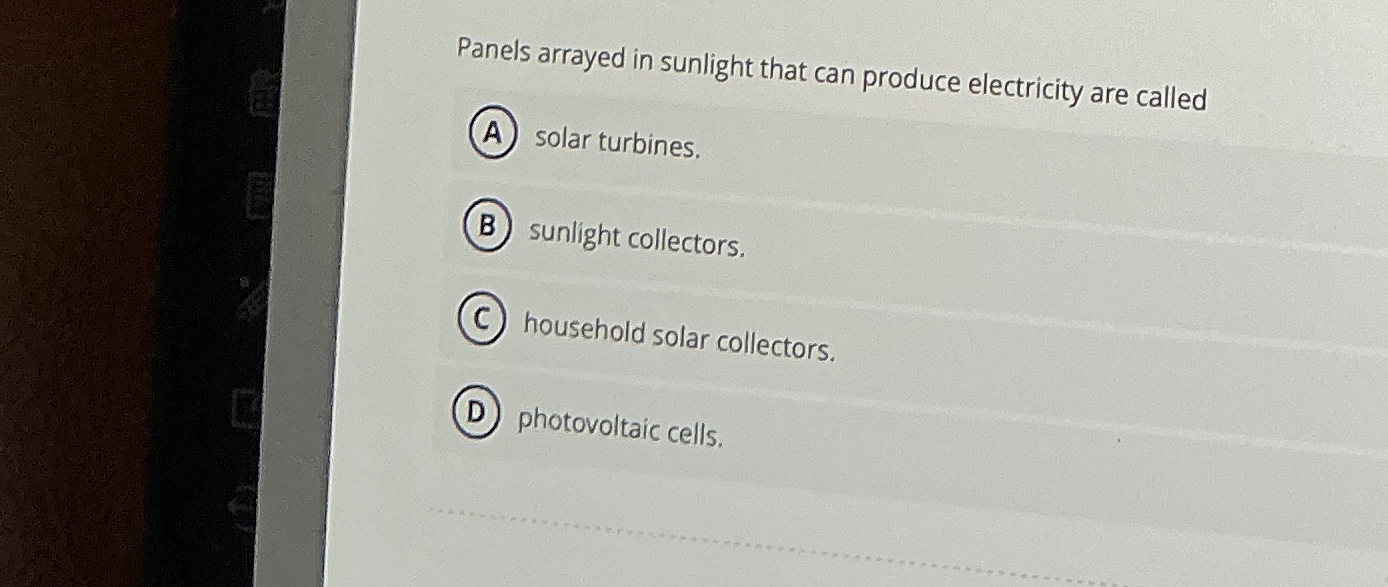 Solved Panels arrayed in sunlight that can produce | Chegg.com Solved Panels arrayed in sunlight that can produce | Chegg.com