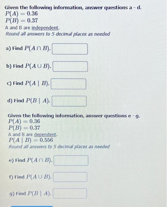 Solved Given the following information, answer questions a - | Chegg.com