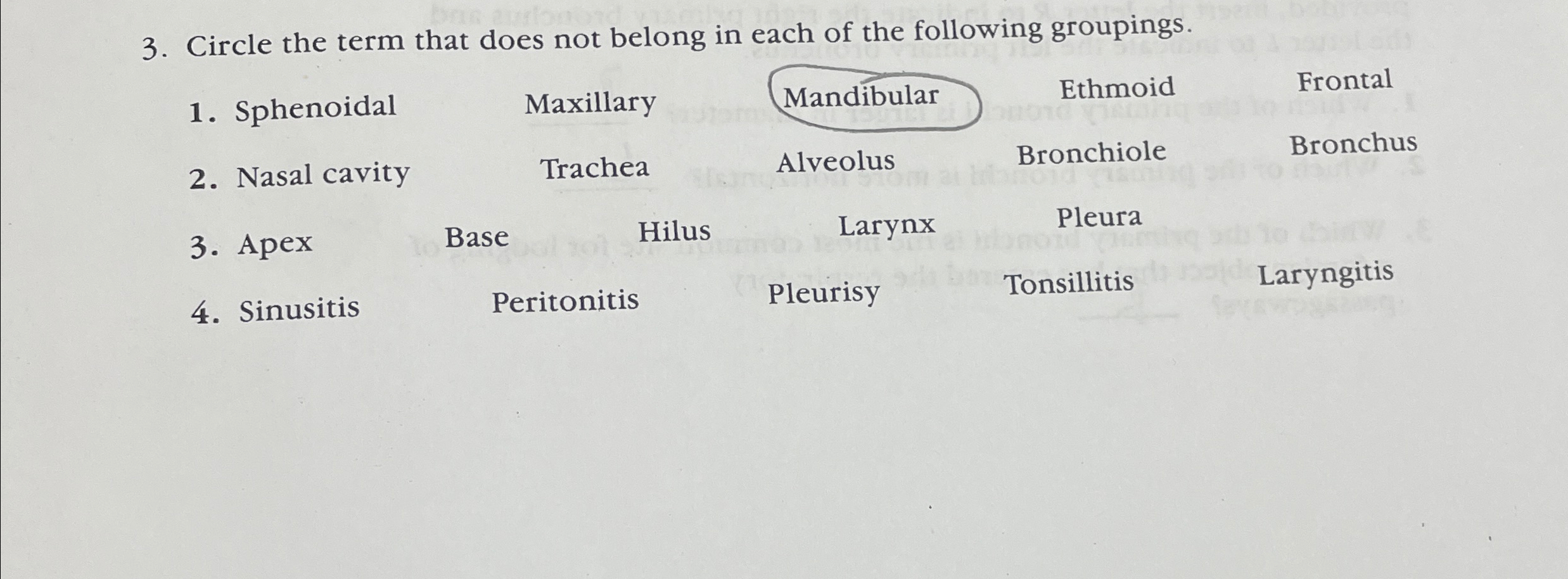 Circle the term that does not belong in each of the | Chegg.com